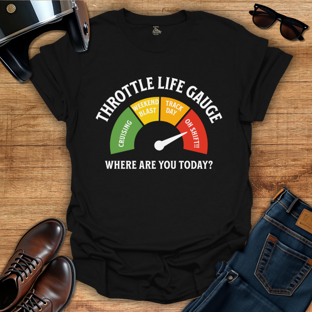 Throttle Life Gauge T-Shirt – Riders Patch